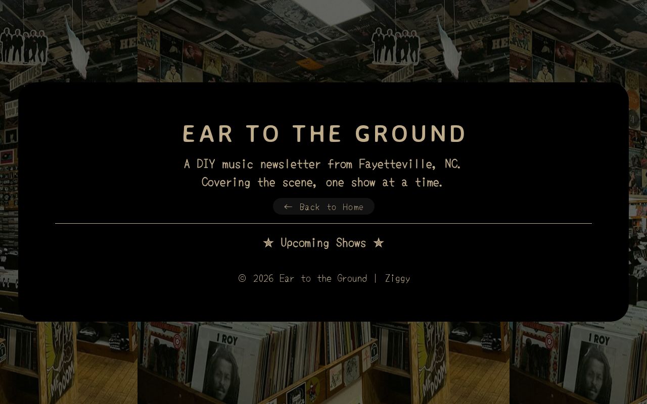 Ear to the Ground - Shows